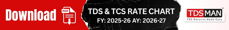 TDS / TCS Rate Chart FY: 2025-26 (AY: 2026-27)