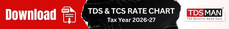 TDS / TCS Rate Chart Tax Year (FY: 2026-27)