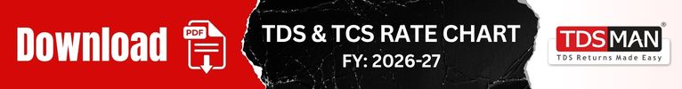 TDS / TCS Rate Chart Tax Year (FY: 2026-27)